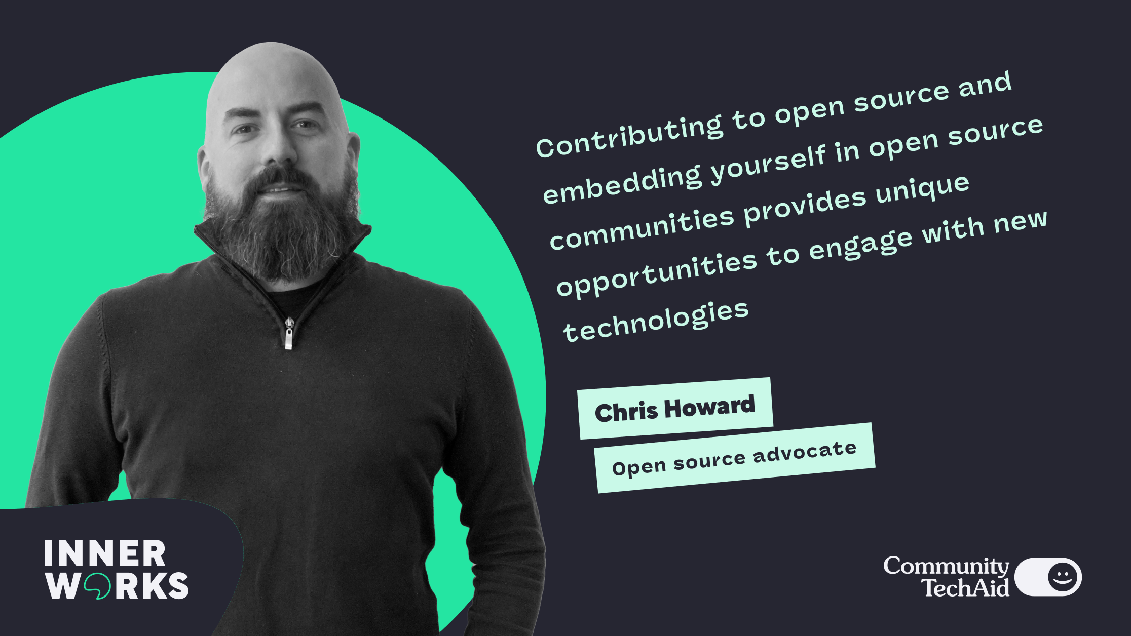 Chris Howard talks about Open Source | Innerworks Tech Blog